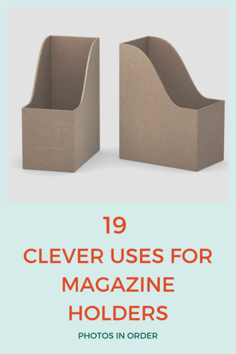 19 Clever Uses for Magazine Holders - Photos in Order